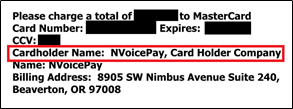 What is the cardholder name for processing credit card payments ...